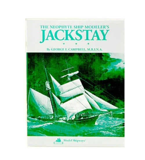 Model Shipways - The Neophyte's Jackstay Solid Hull Modeling Book - 11 ...